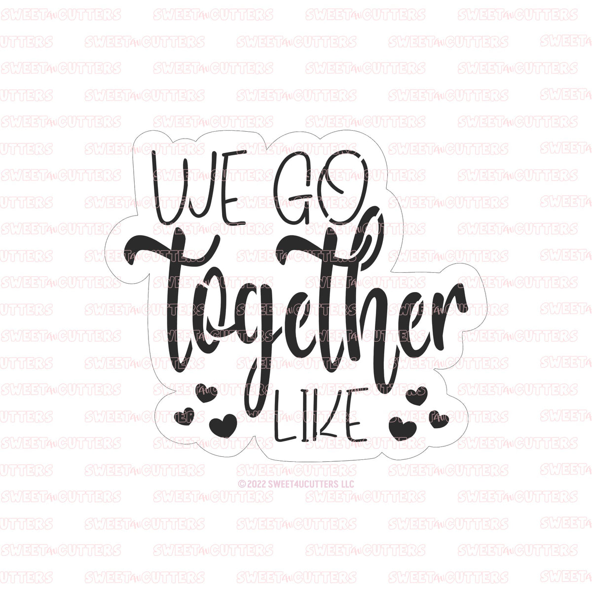 We go together like cookie stencil – Sweet4ucutters
